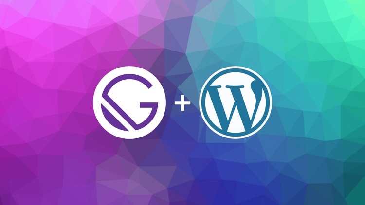 Udemy课程下载 Gatsby Js Build Gatsby Static Sites With React And Wordpress