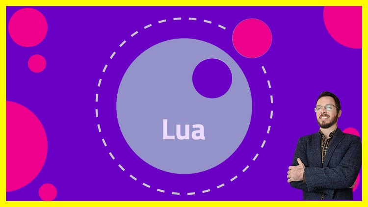 Udemy课程下载 Lua Scripting Master Complete Lua Programming From Scratch