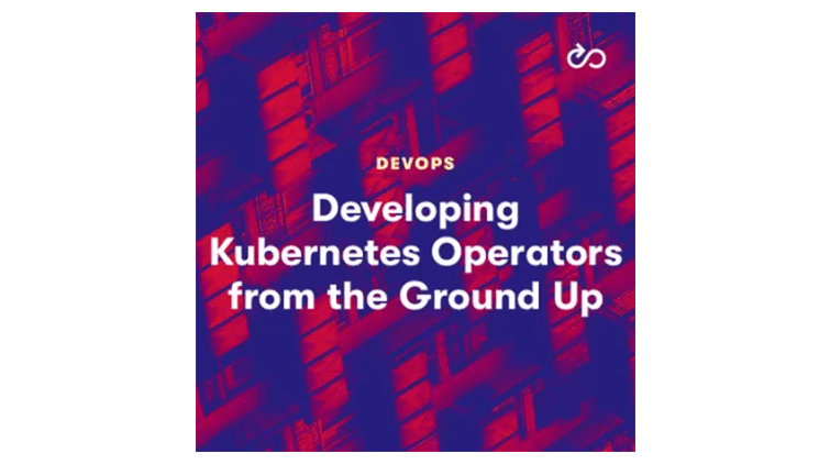 A Cloud Guru Developing Kubernetes Operators From The Ground Up